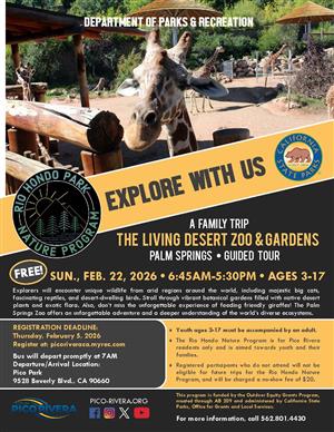 Pico Rivera Parks & Recreation: A Family Adventure: The Living Desert ...